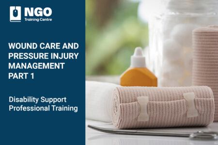 Wound Care and Pressure Injury Management Part 1 | NGO Training Centre