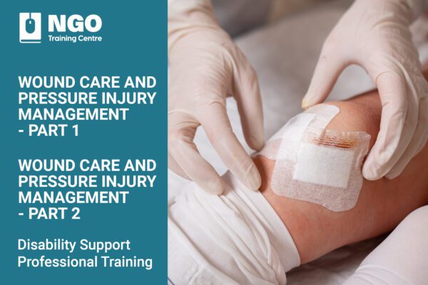 Wound Care and Pressure Injury Management Bundle | NGO Training Centre