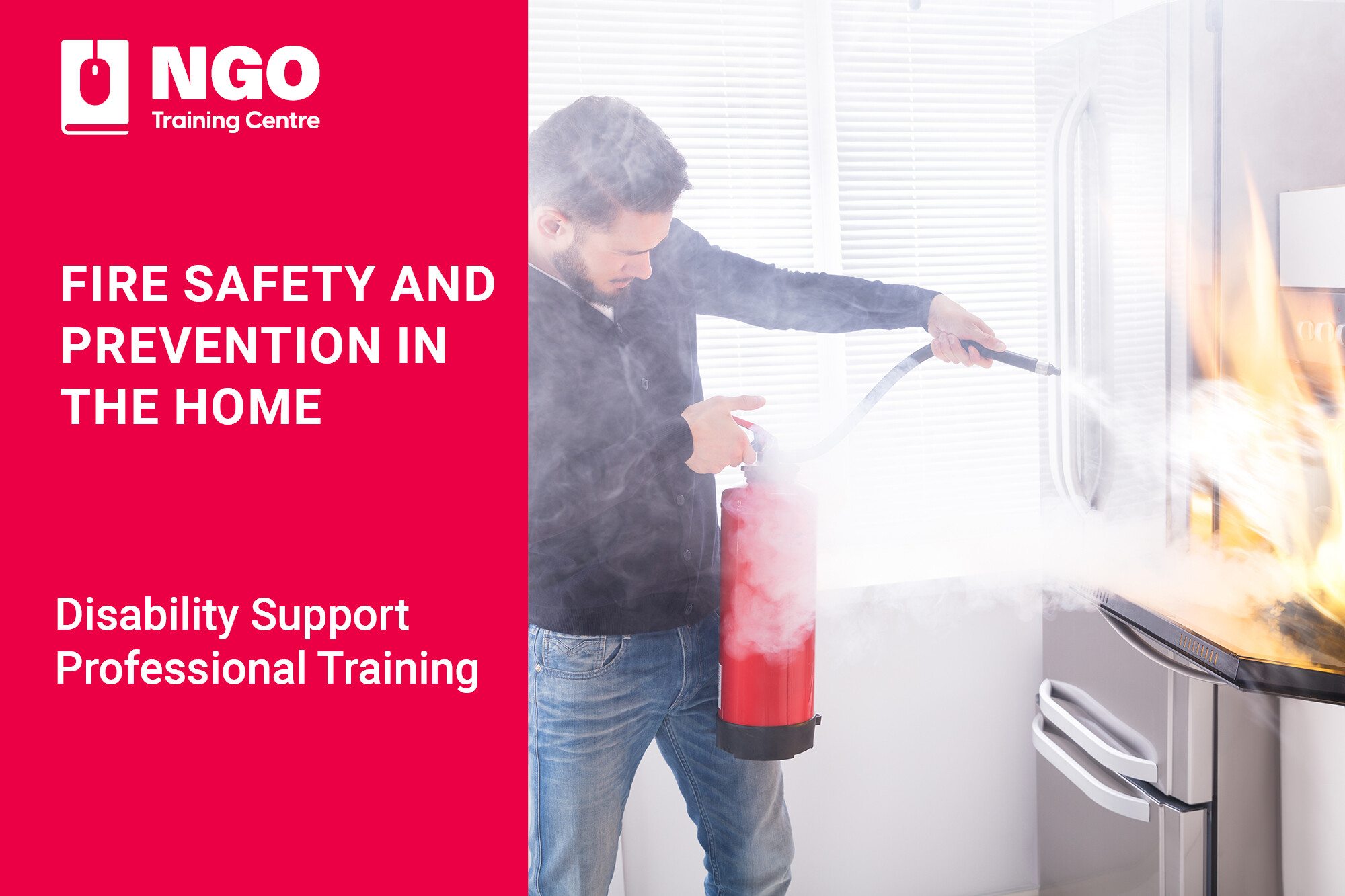 Fire Safety and Prevention in the Home | NGO Training Centre